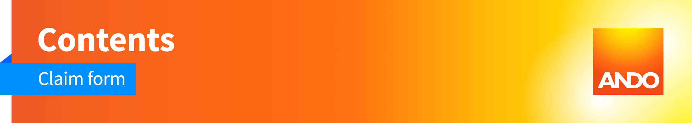 Contents claim form - Ando