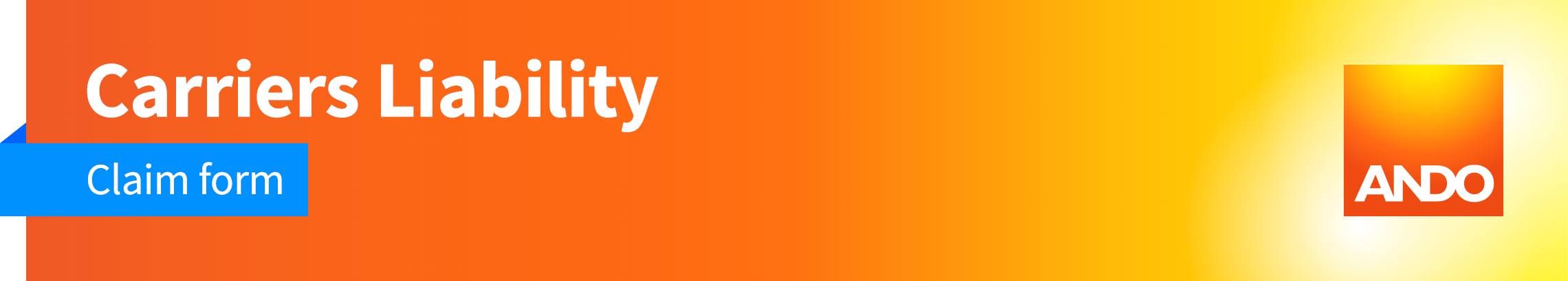 Carriers Liability claim form - Ando